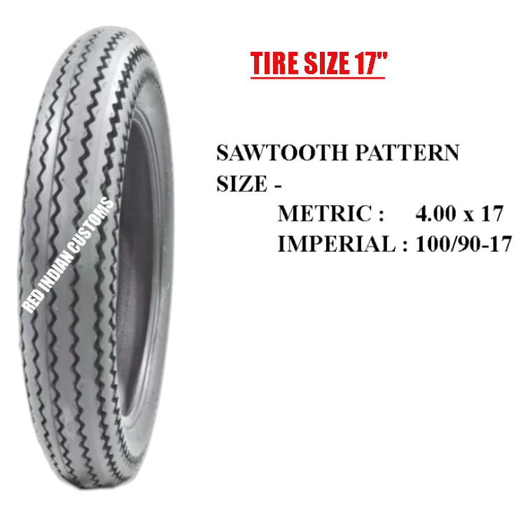 TIRE SIZE 17” SAWTOOTH CLASSIC TUBELESS TIRES – RED INDIAN CUSTOMS